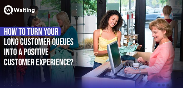 How to Turn Your Long Customer Queues Into a Positive Customer Experience - Shrivra Blog ...