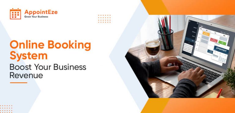 How Online Booking System Boost Your Business Revenue?